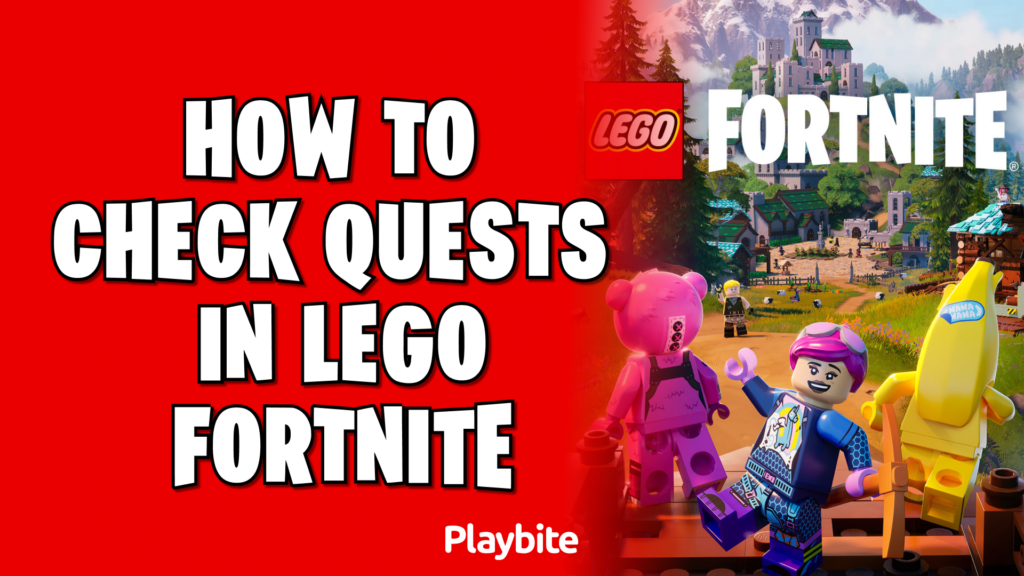 How to Check Quests in LEGO Fortnite - Playbite