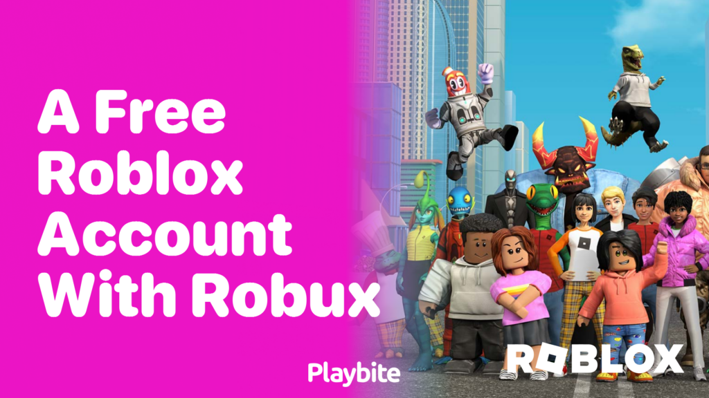 Is It Possible to Get a Free Roblox Account with Robux? - Playbite