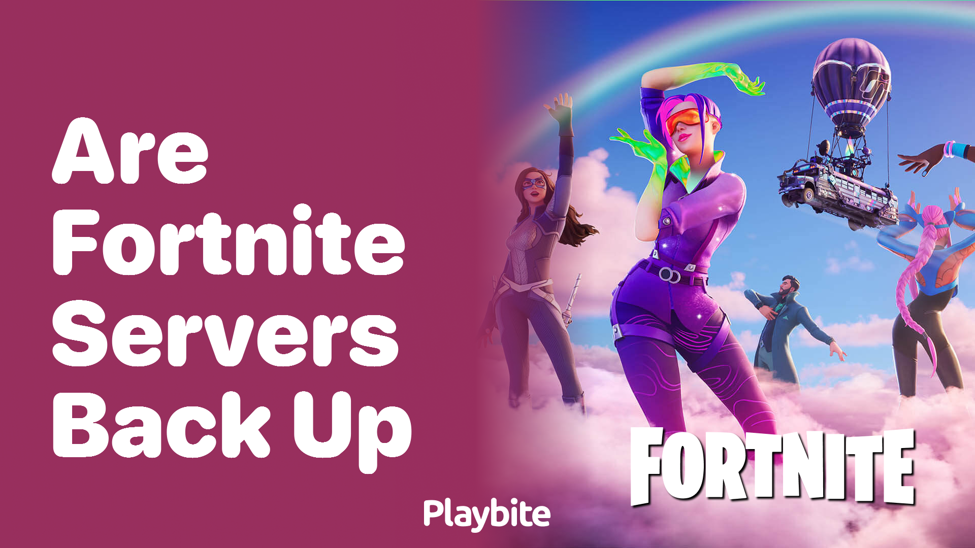 Are Fortnite Servers Back Up? Find Out Here! - Playbite