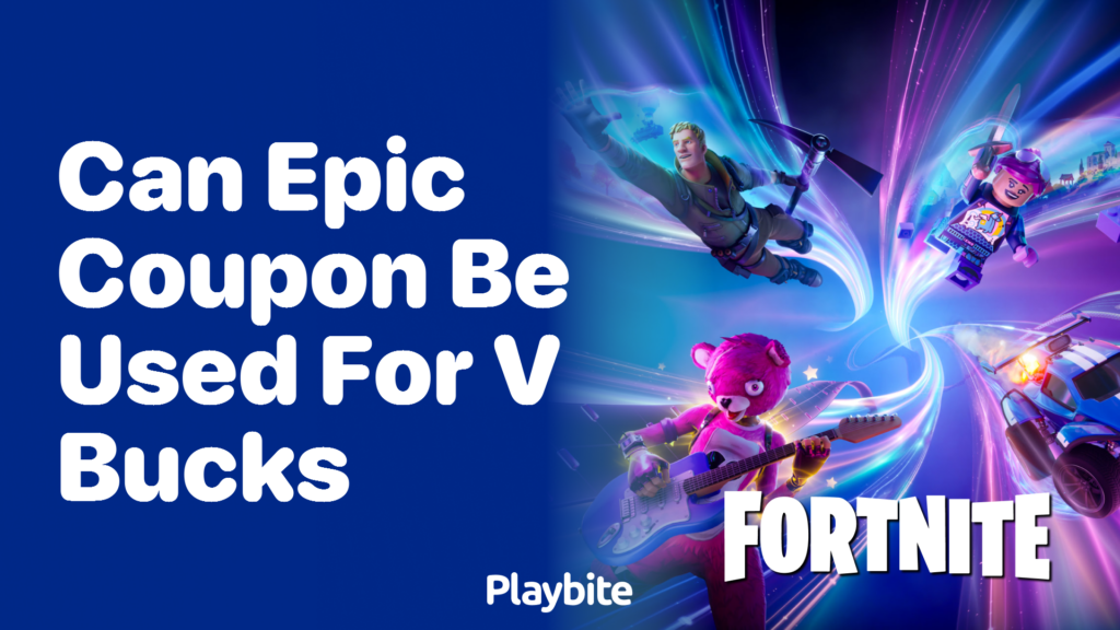 Can You Use an Epic Coupon for V-Bucks in Fortnite? - Playbite