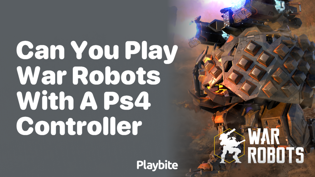 Can You Play War Robots With a PS4 Controller? - Playbite
