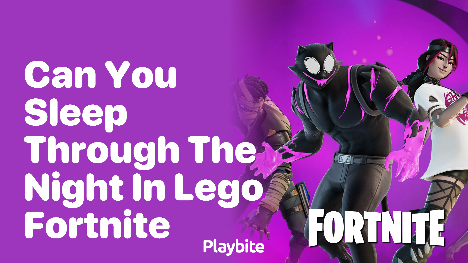 Can You Sleep Through the Night in LEGO Fortnite? - Playbite
