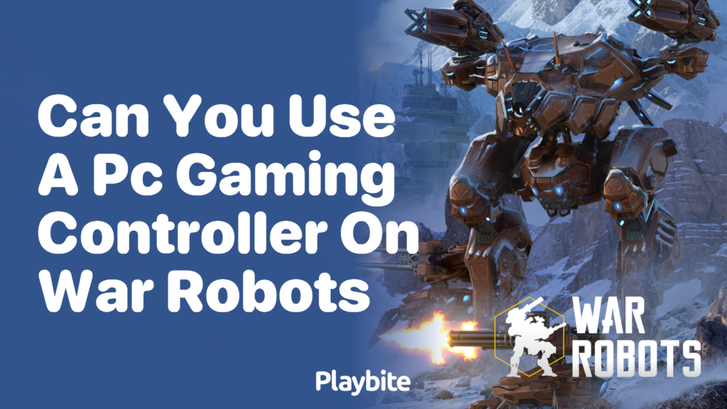 Can You Use a PC Gaming Controller on War Robots? - Playbite