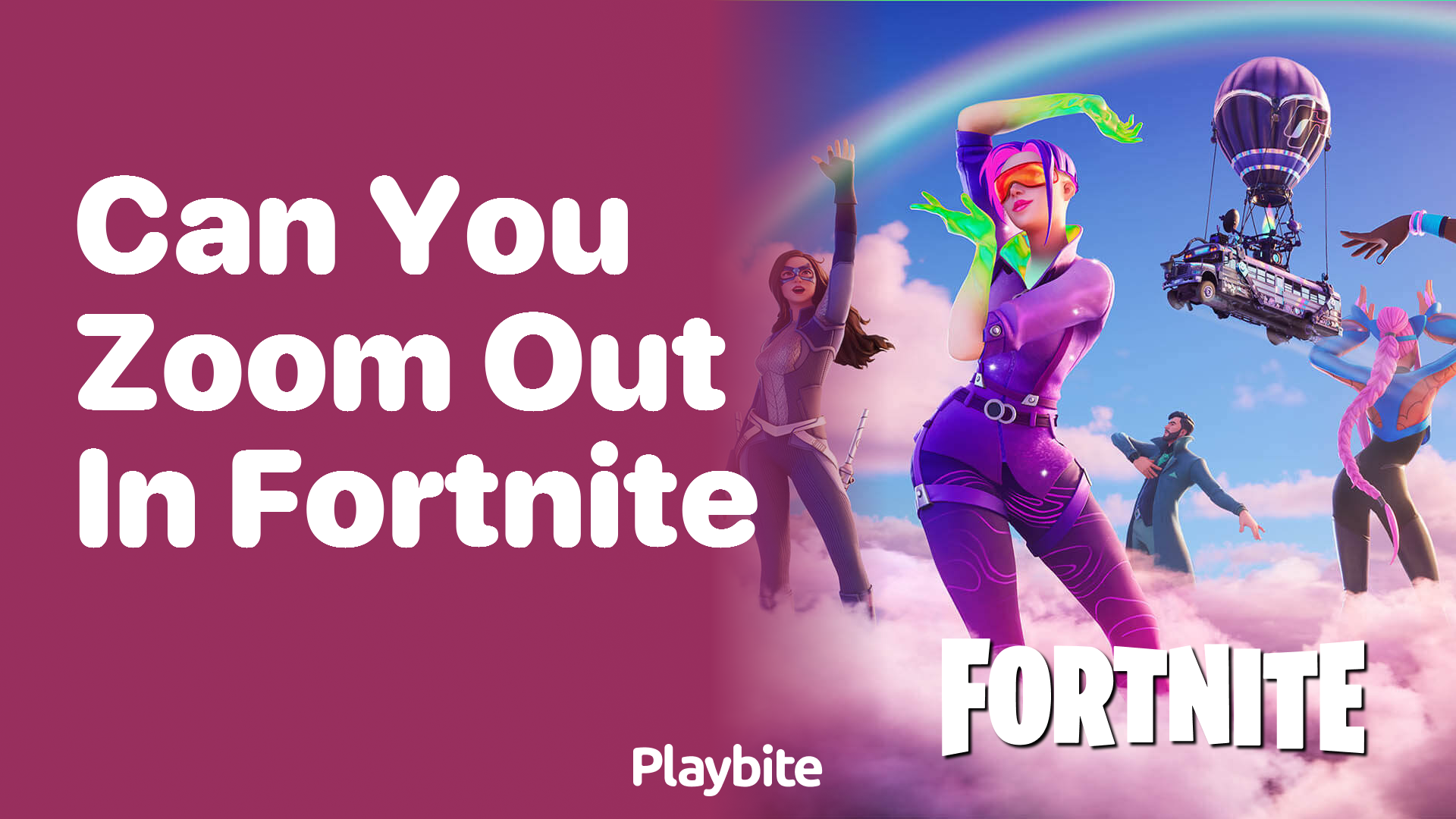 Can You Zoom Out in Fortnite? Discover the Possibilities! - Playbite