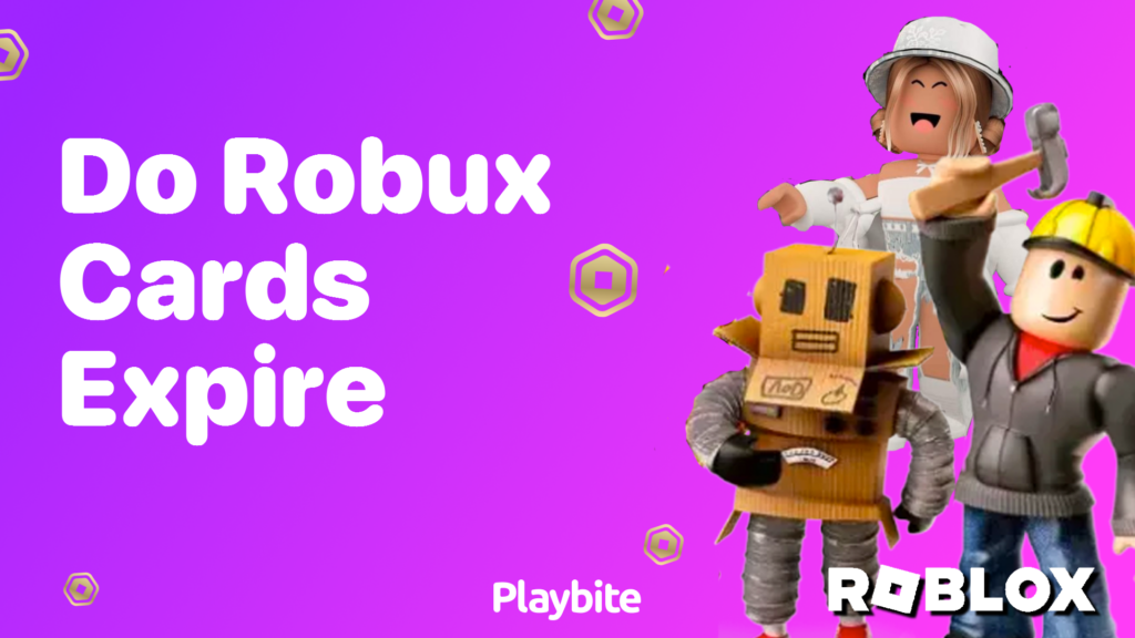Do Robux Cards Expire? Find Out Here! - Playbite