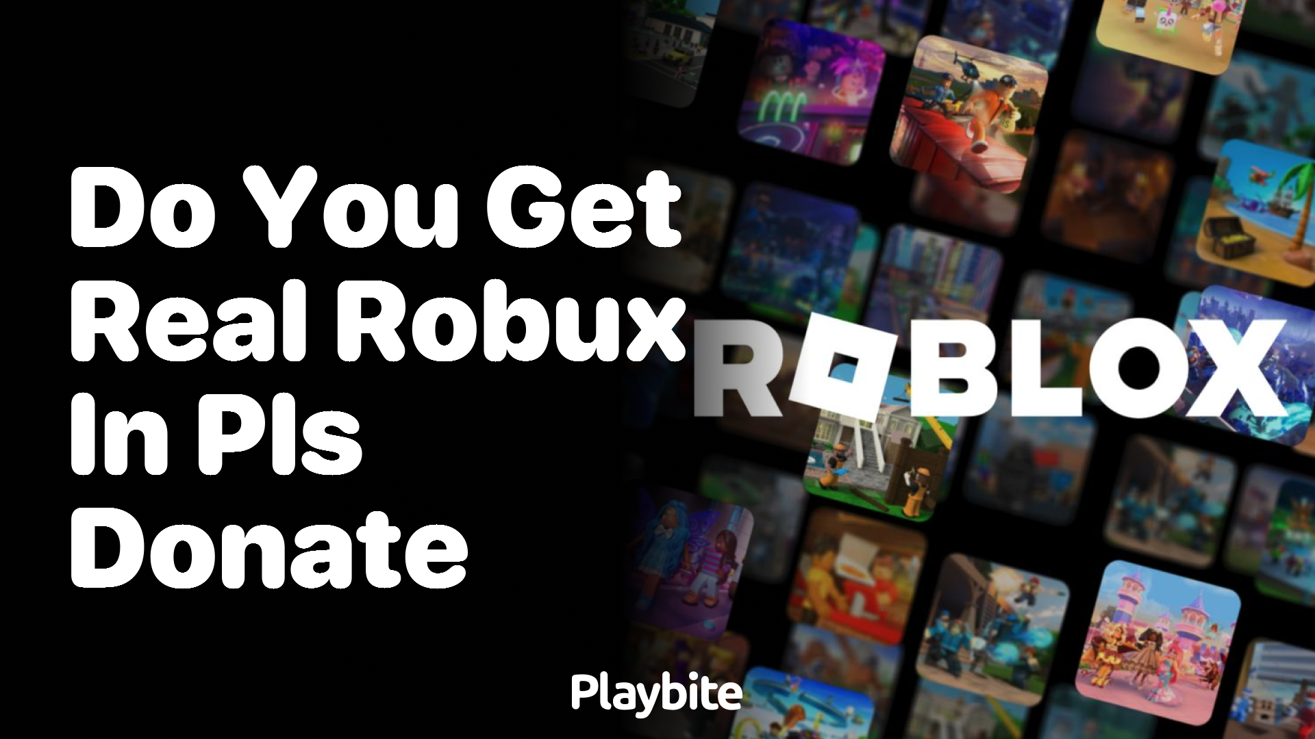 Do You Get Real Robux in Pls Donate? - Playbite