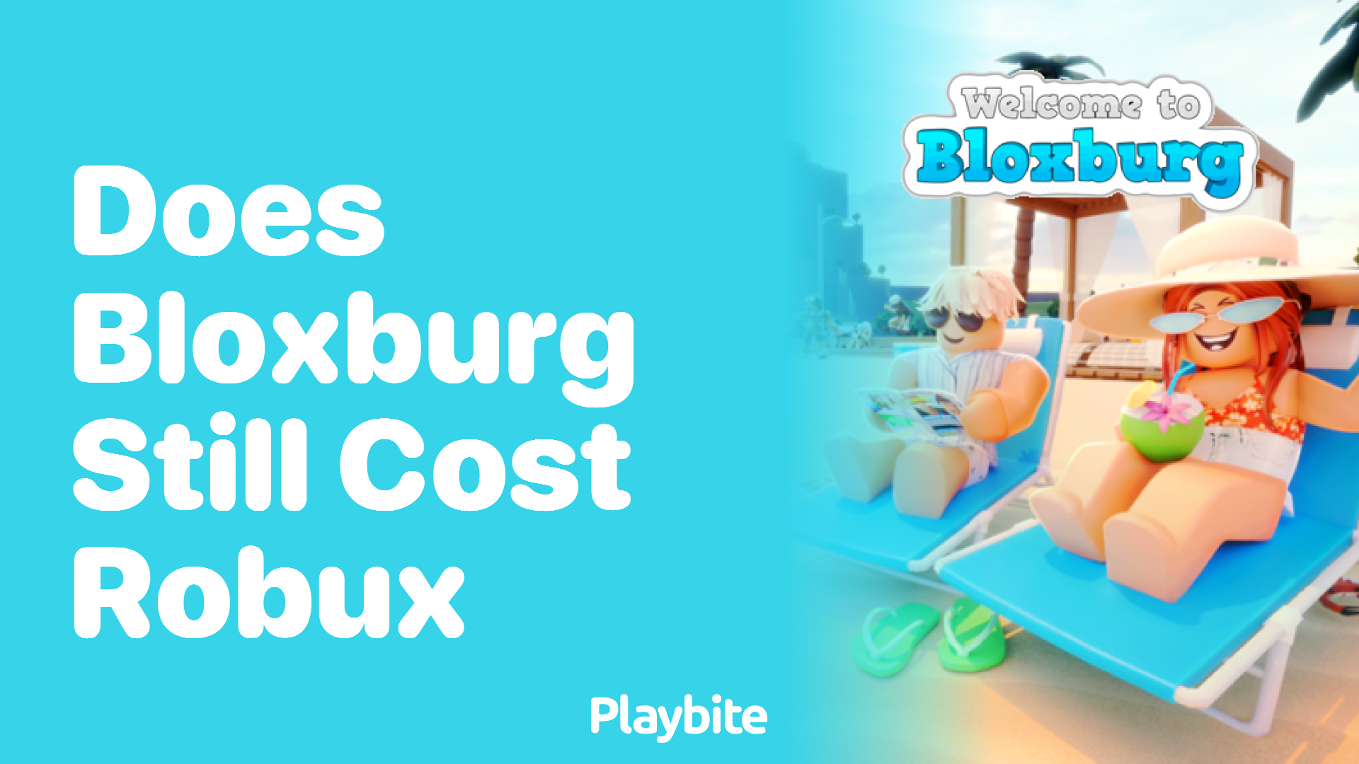 Does Bloxburg Still Cost Robux to Play? - Playbite