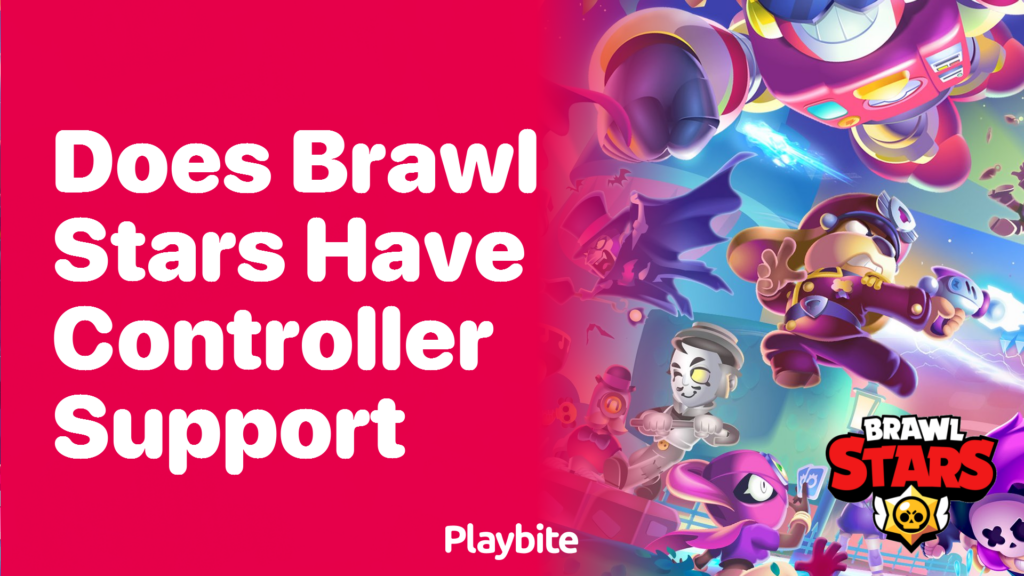 Does Brawl Stars Have Controller Support? - Playbite
