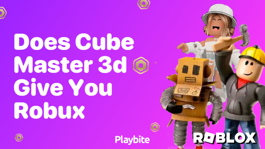 Does Cube Master 3D Give You Robux? - Playbite