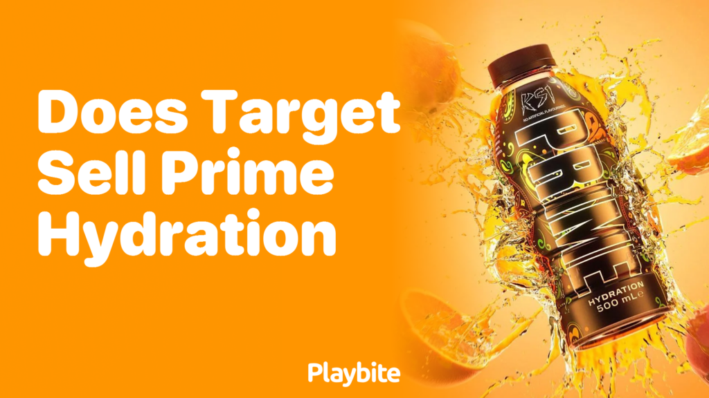 Does Target Sell Prime Hydration? Find Out Here! - Playbite