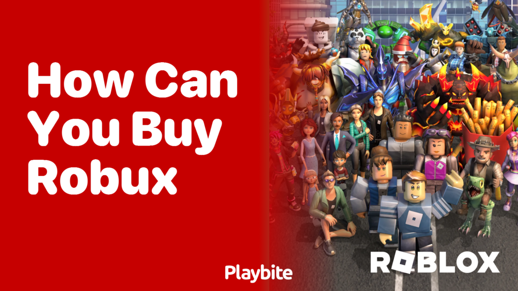 How Can You Buy Robux for Your Roblox Adventure? - Playbite