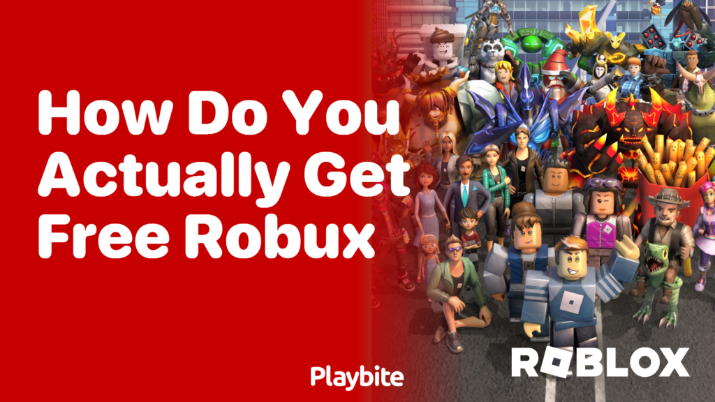 How Do You Actually Get Free Robux? - Playbite