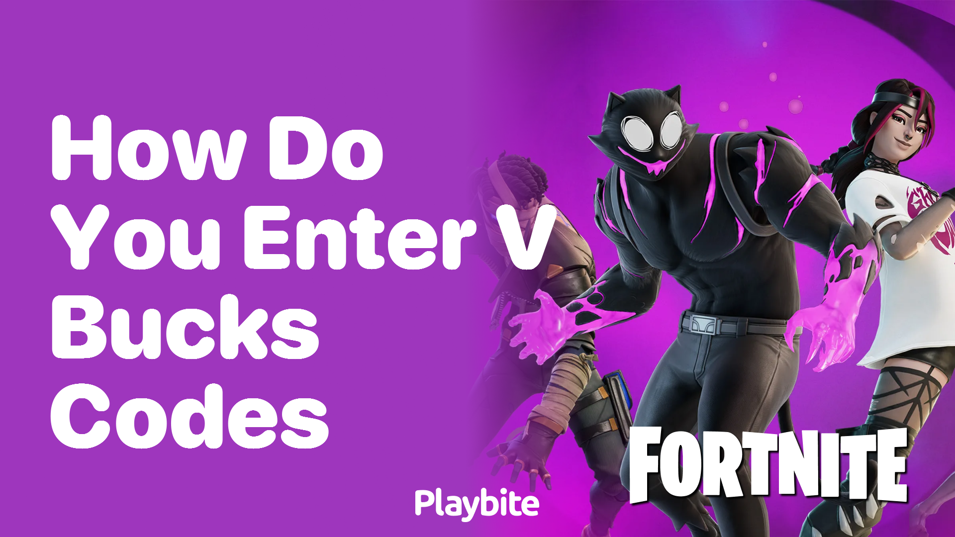 How Do You Enter V-Bucks Codes in Fortnite? - Playbite