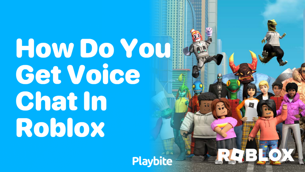 How Do You Get Voice Chat in Roblox? - Playbite