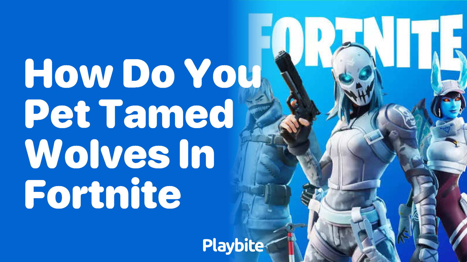 How to Pet Tamed Wolves in Fortnite - Playbite