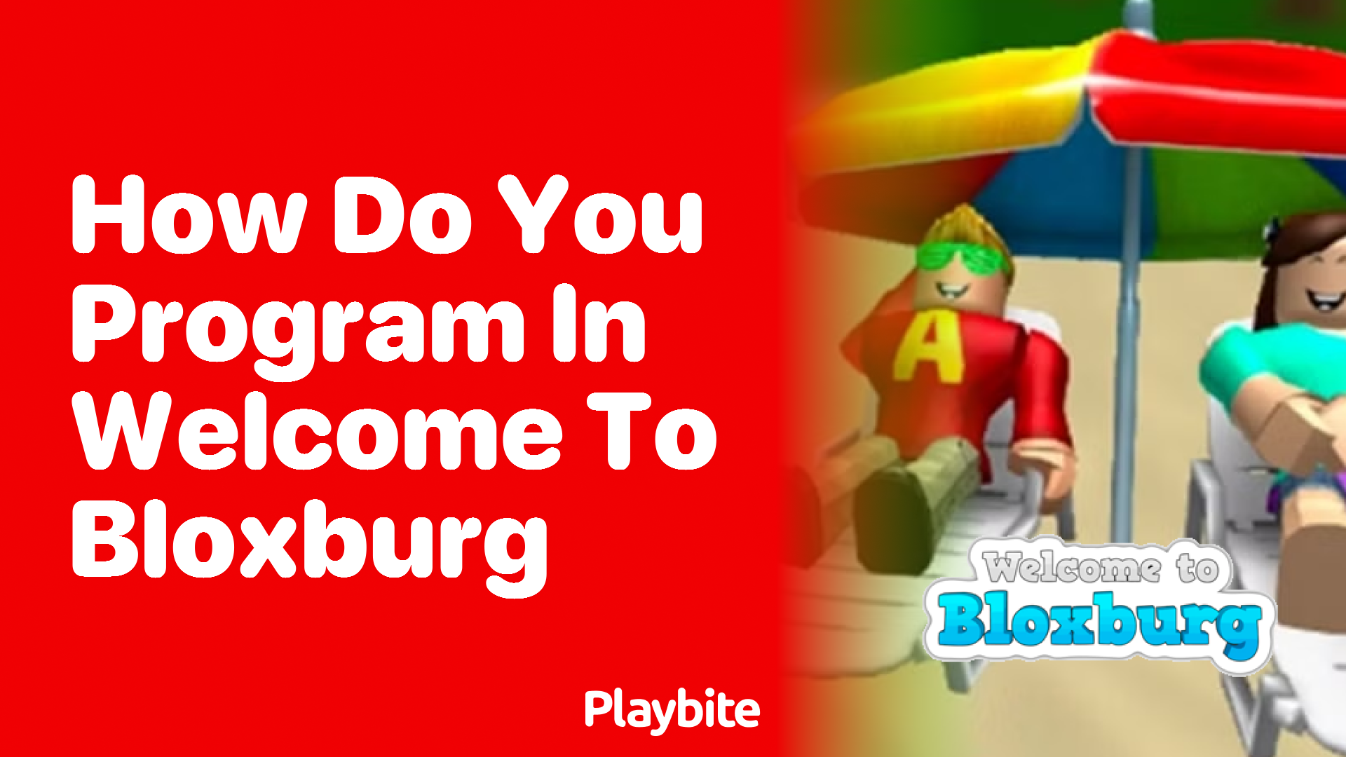 How Do You Program in Welcome to Bloxburg? - Playbite