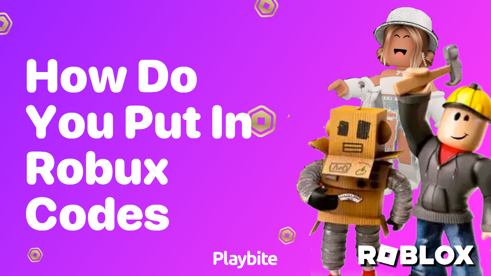 How Do You Put in Robux Codes? - Playbite