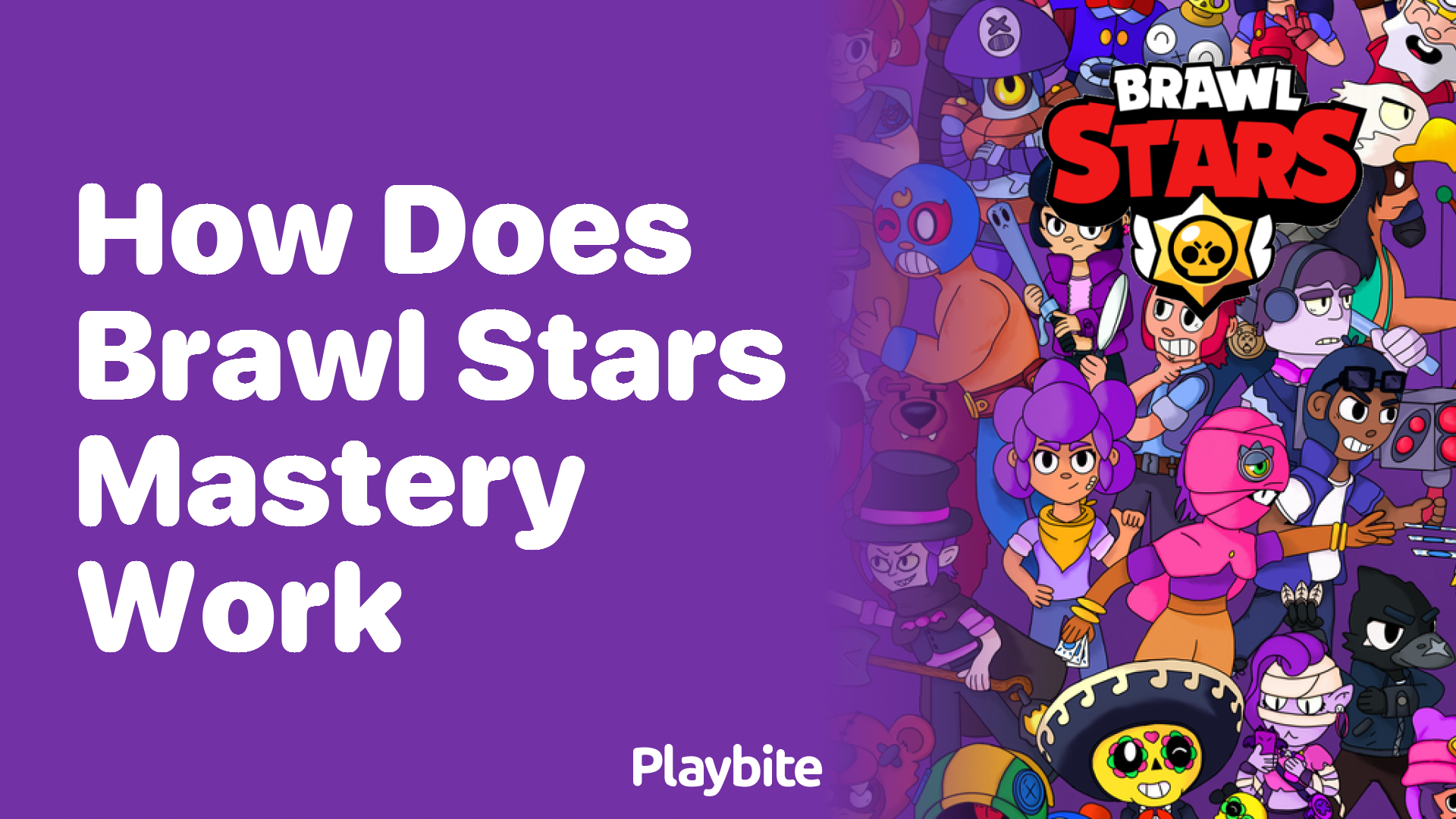 How Does Brawl Stars Mastery Work? Exploring Game Mechanics - Playbite