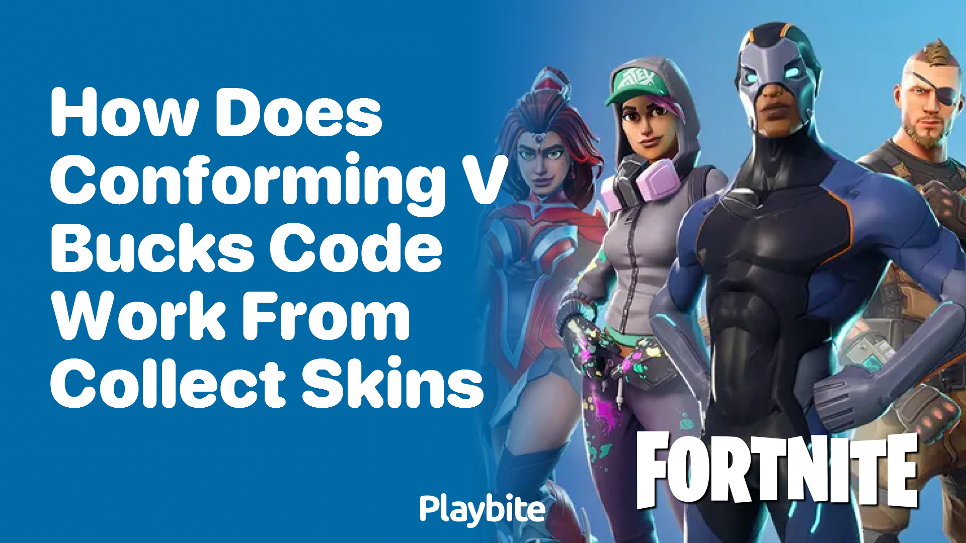 How Does Redeeming a V-Bucks Code Work from Collect Skins? - Playbite