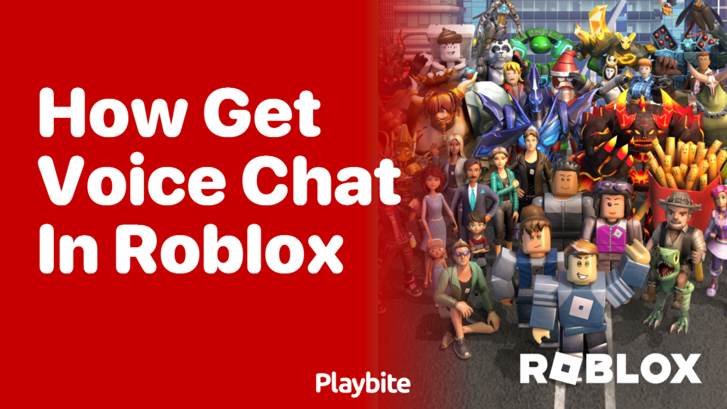 How to Get Voice Chat in Roblox: Unlocking New Ways to Communicate ...