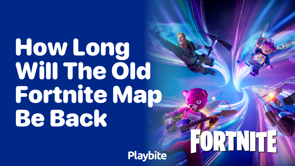 How Long Will the Old Fortnite Map Be Back? - Playbite
