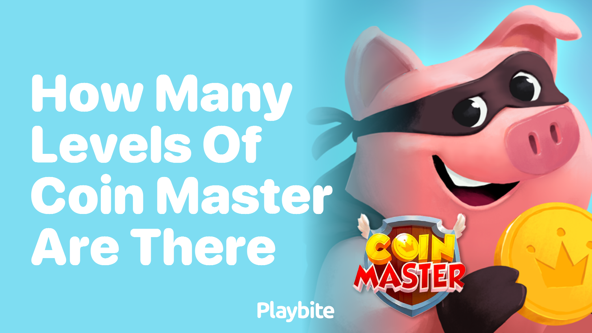 How Many Levels Are There in Coin Master? - Playbite