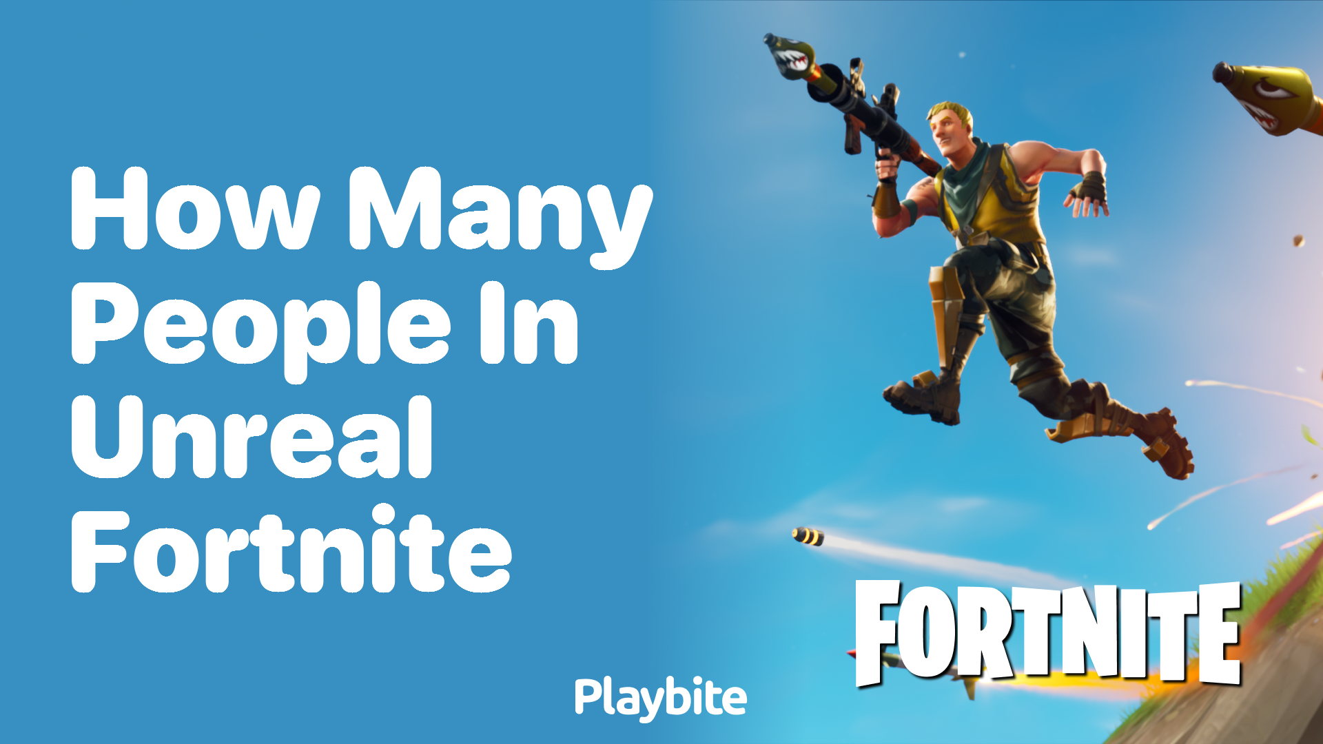 How Many People Play Fortnite? Unraveling the Unreal Numbers - Playbite