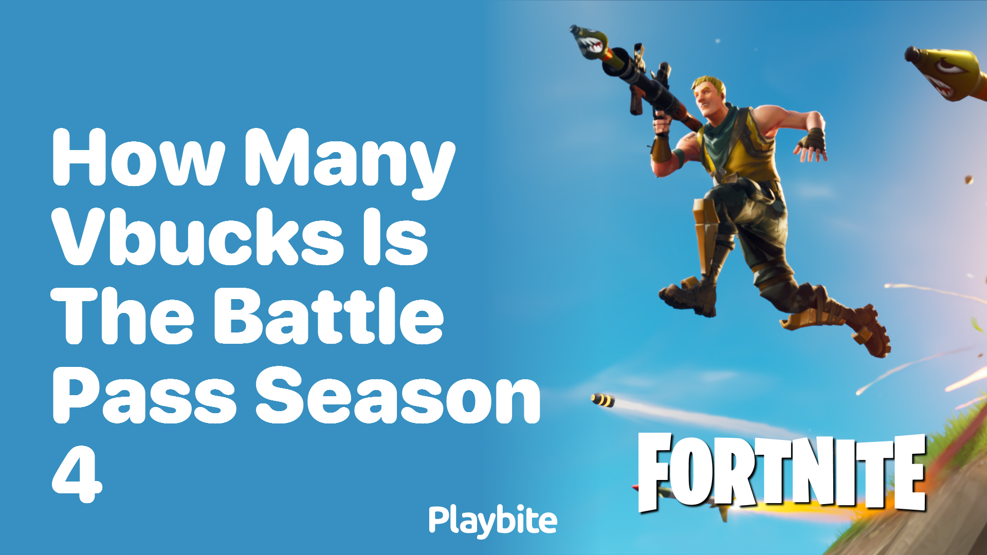 How Many V-Bucks Is the Battle Pass for Fortnite Season 4? - Playbite