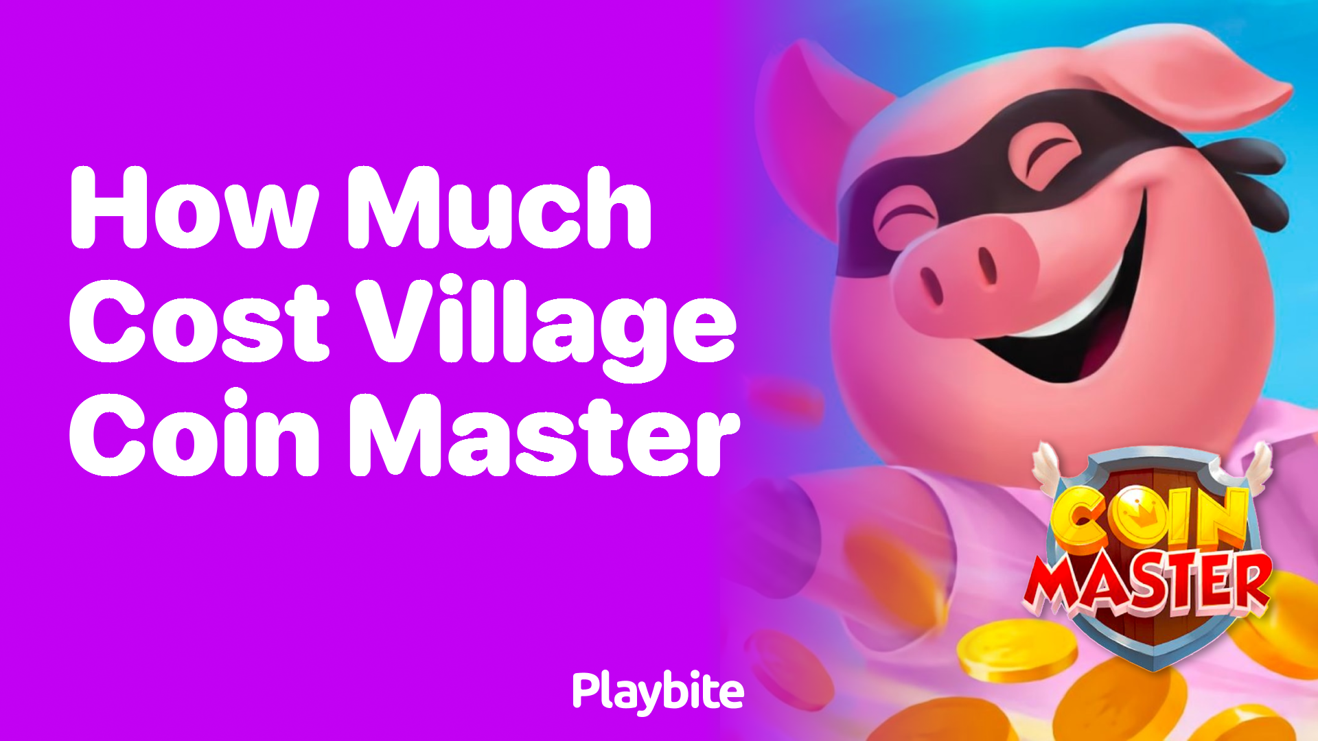 How Much Does a Village Cost in Coin Master? - Playbite