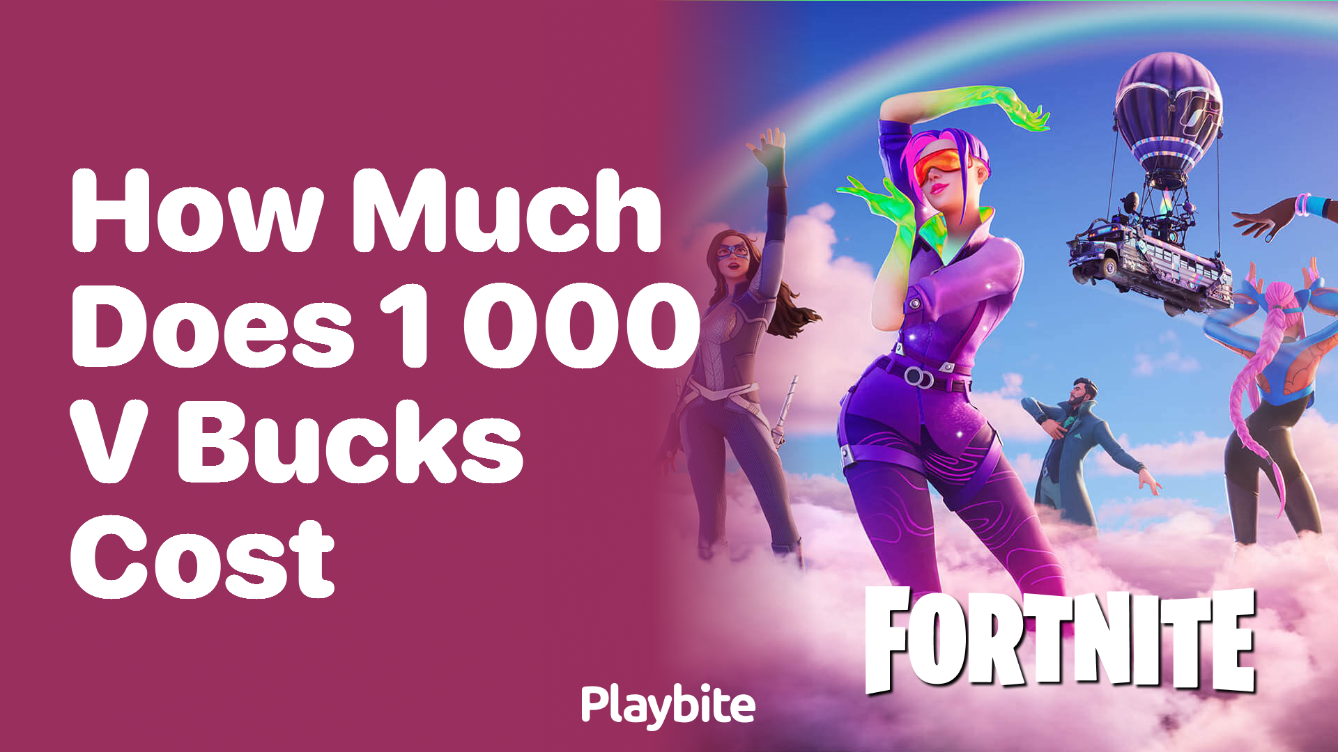 How Much Does 1,000 V-Bucks Cost in Fortnite? - Playbite