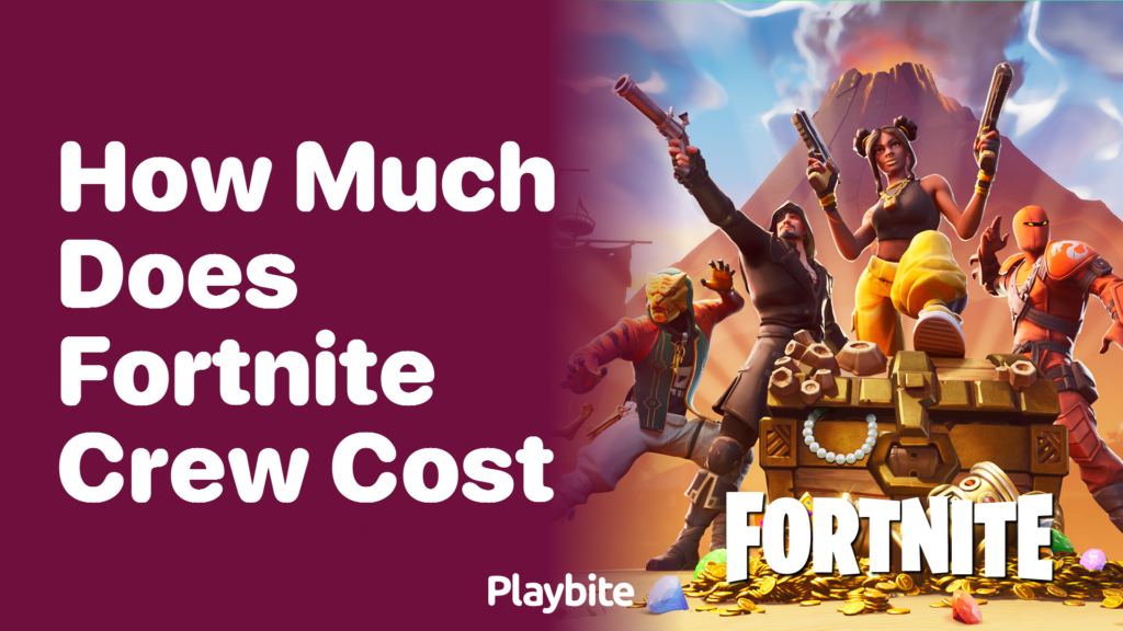 How Much Does the Fortnite Crew Subscription Cost? - Playbite