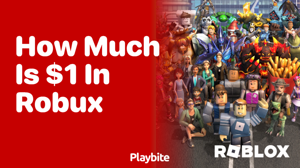 How Much is $1 in Robux? - Playbite