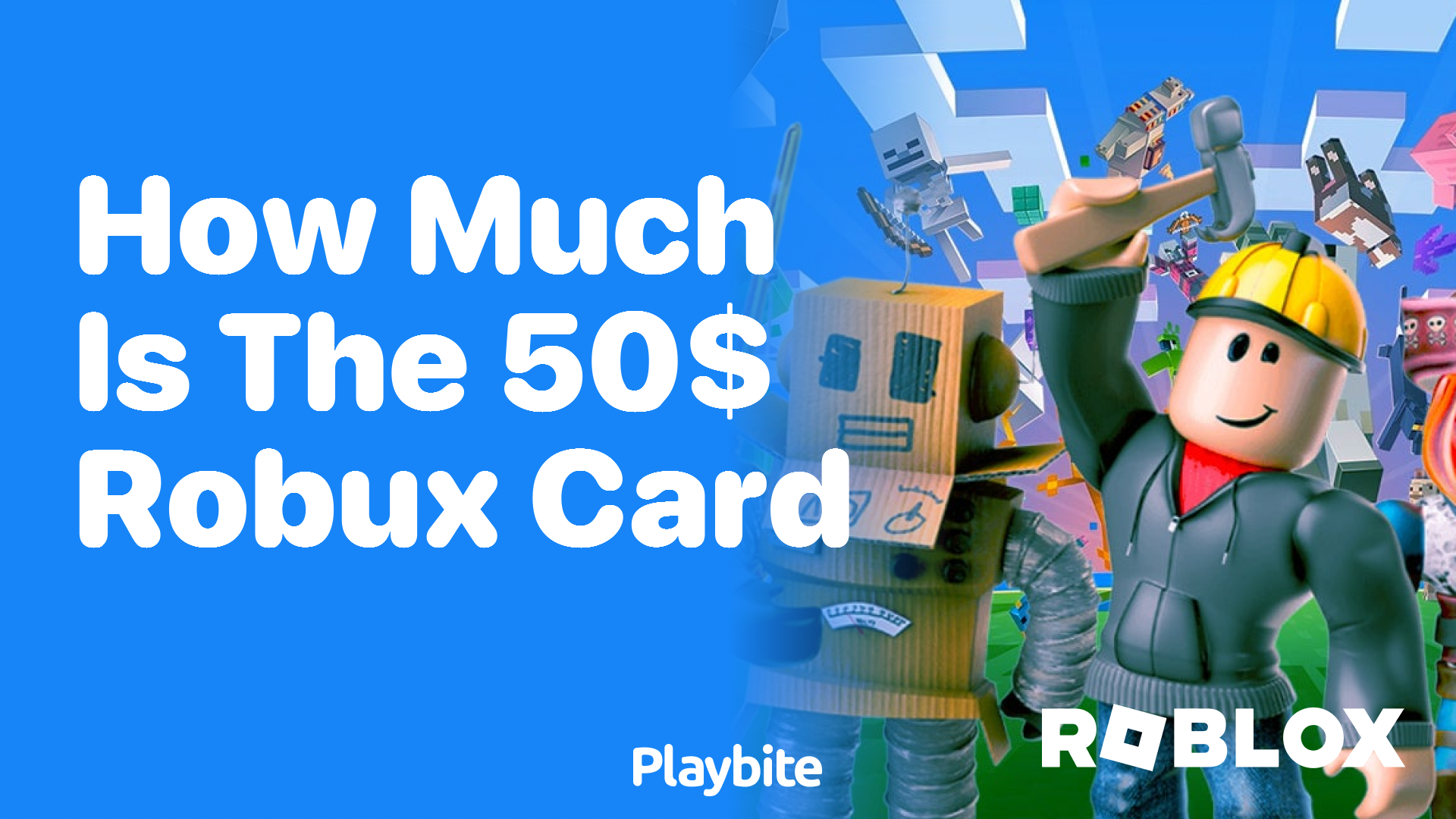 How Much is the $50 Robux Card? - Playbite