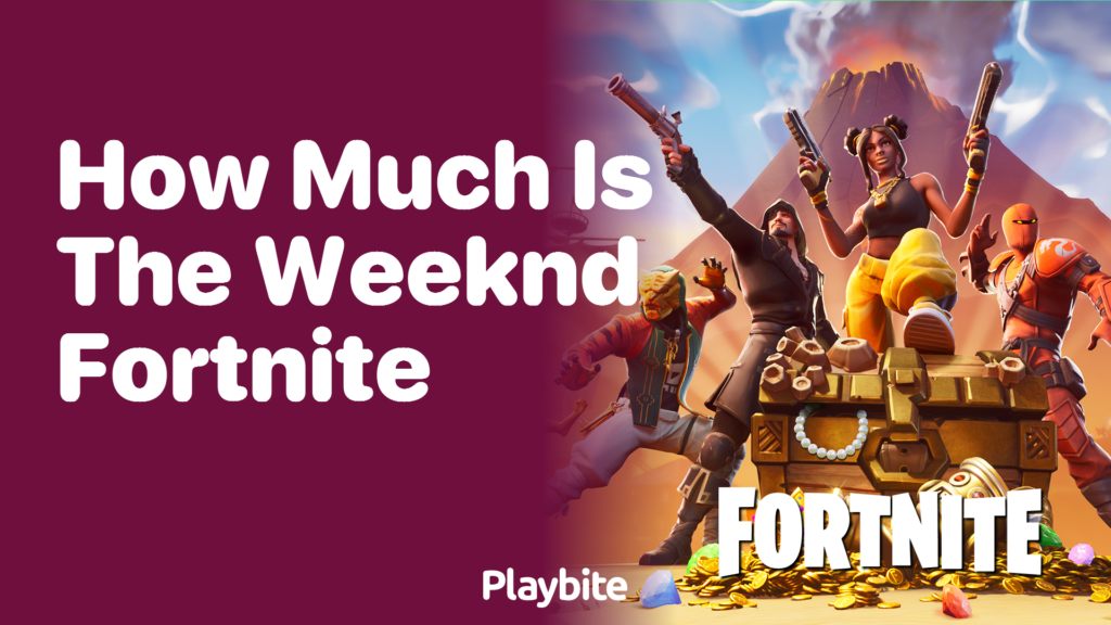 How Much Does The Weeknd Fortnite Cost? - Playbite