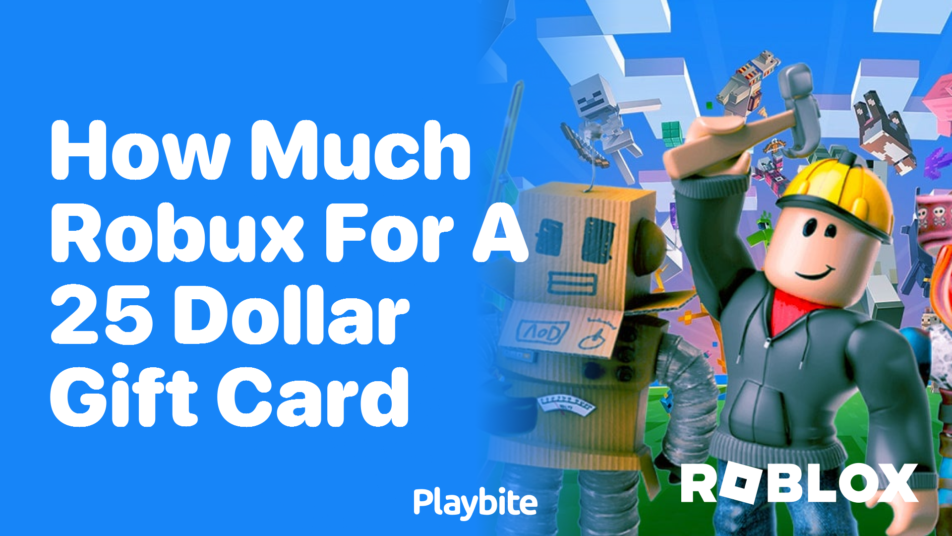 How Much Robux Can You Get for a $25 Gift Card? - Playbite