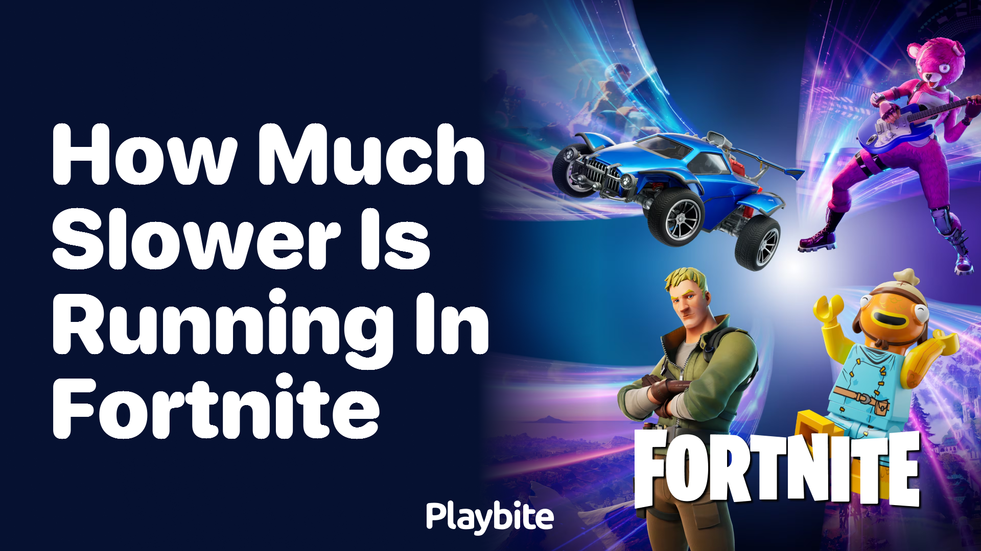 How Much Slower Is Running in Fortnite? - Playbite