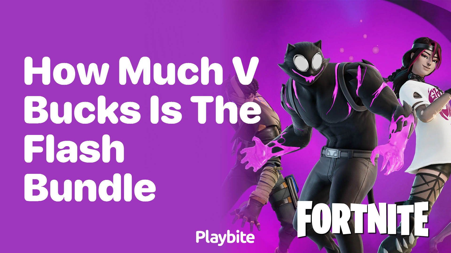 How Much V-Bucks Is The Flash Bundle in Fortnite? - Playbite