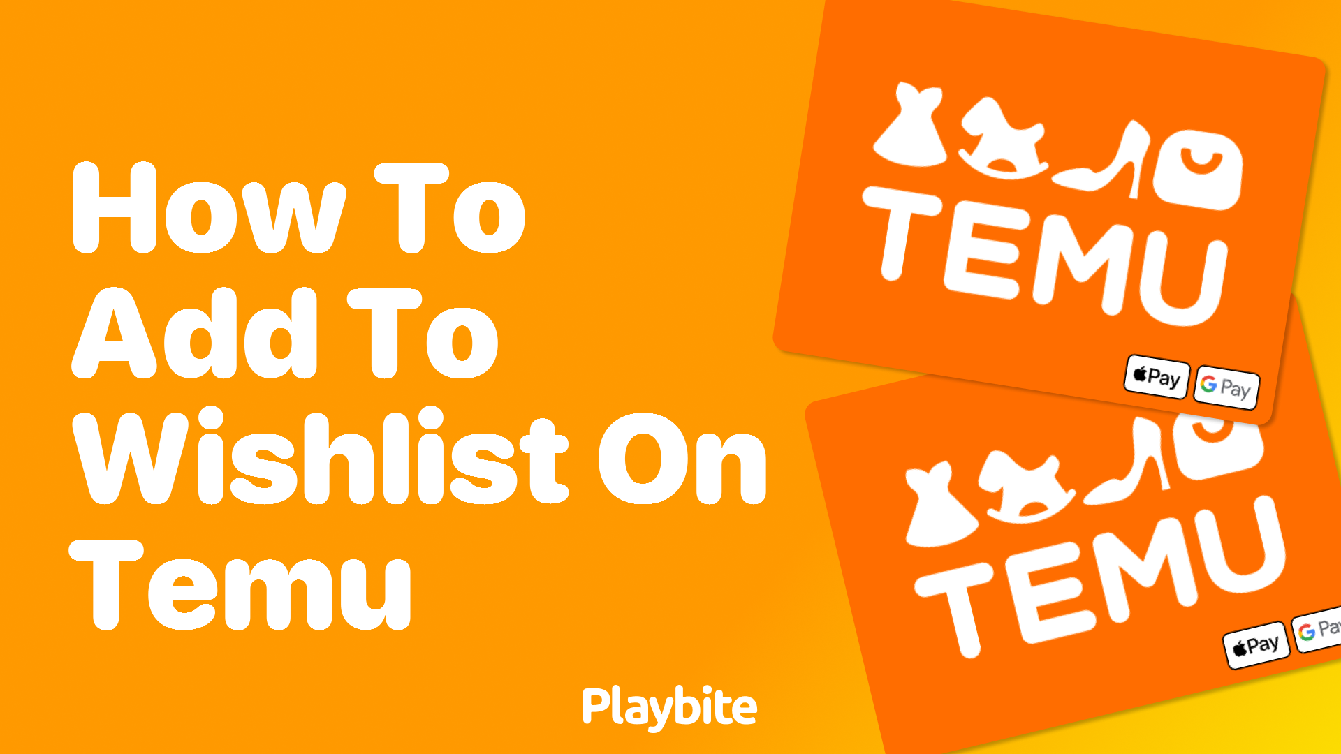 How to Add Items to Your Wishlist on Temu - Playbite