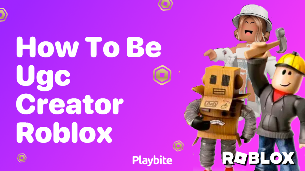 How to Become a UGC Creator on Roblox - Playbite