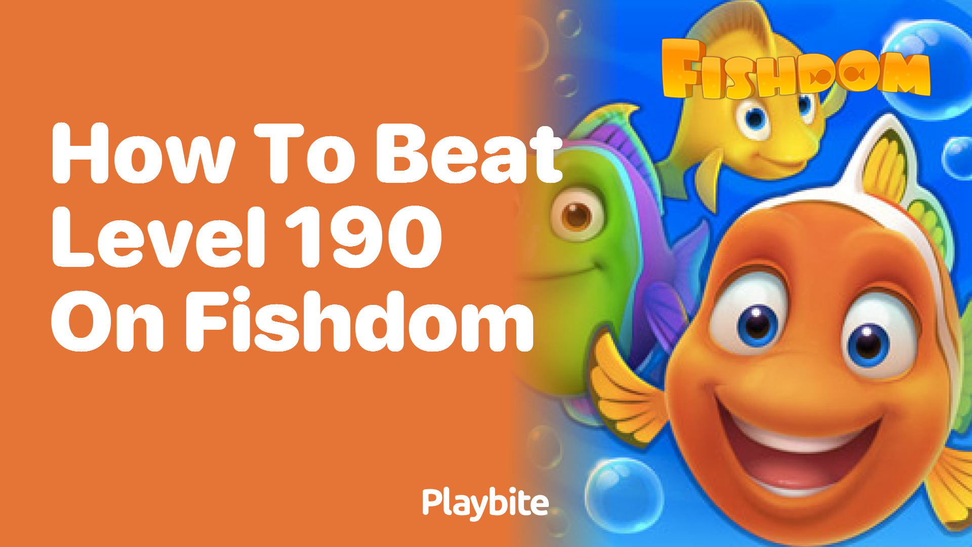 How to Beat Level 190 on Fishdom - Playbite
