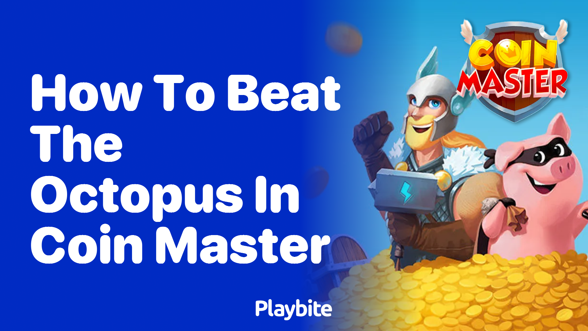 How to Beat the Octopus in Coin Master: Strategies Revealed - Playbite