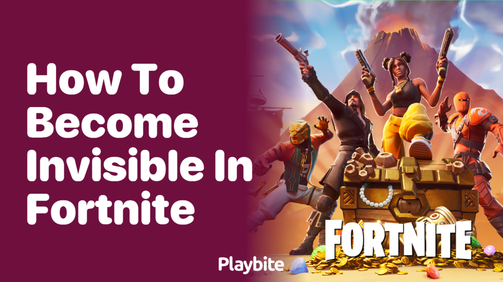 How to Become Invisible in Fortnite: Tricks and Tips - Playbite