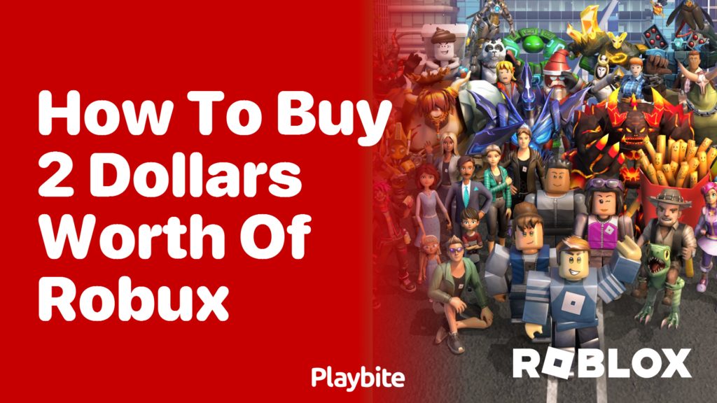 How to buy 2 dollars worth of Robux - Playbite