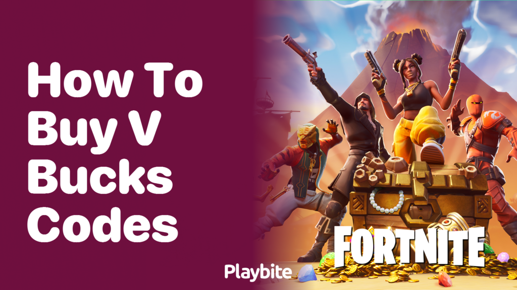 How to Buy V-Bucks Codes for Fortnite - Playbite