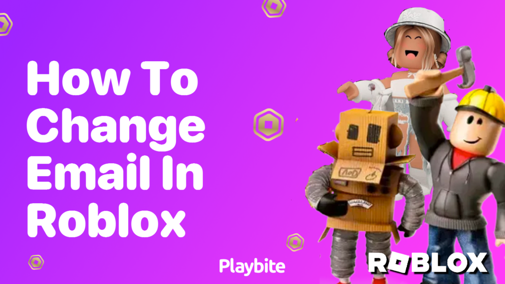 How to Change Your Email in Roblox - Playbite