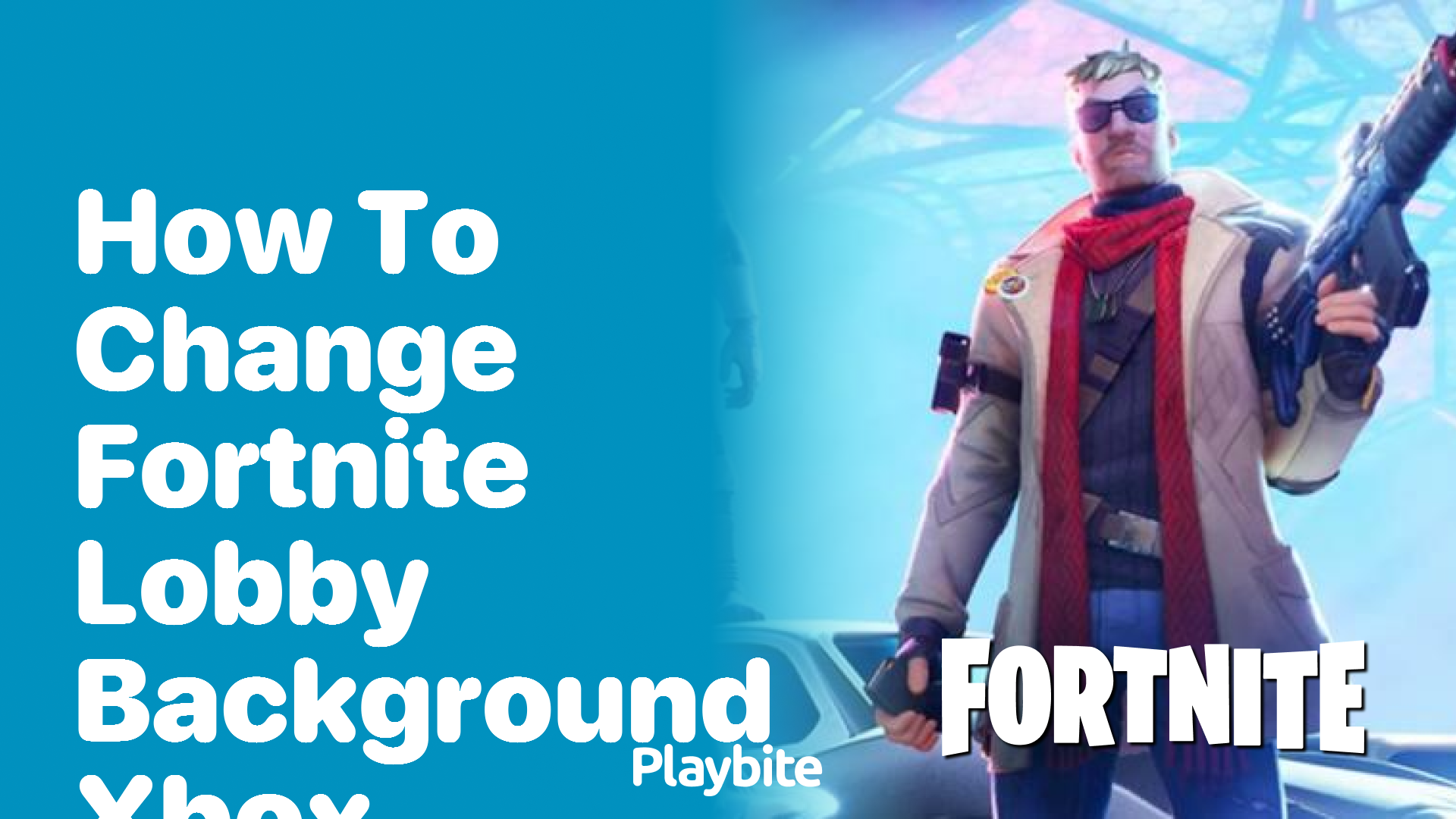How to Change Your Fortnite Lobby Background on Xbox - Playbite