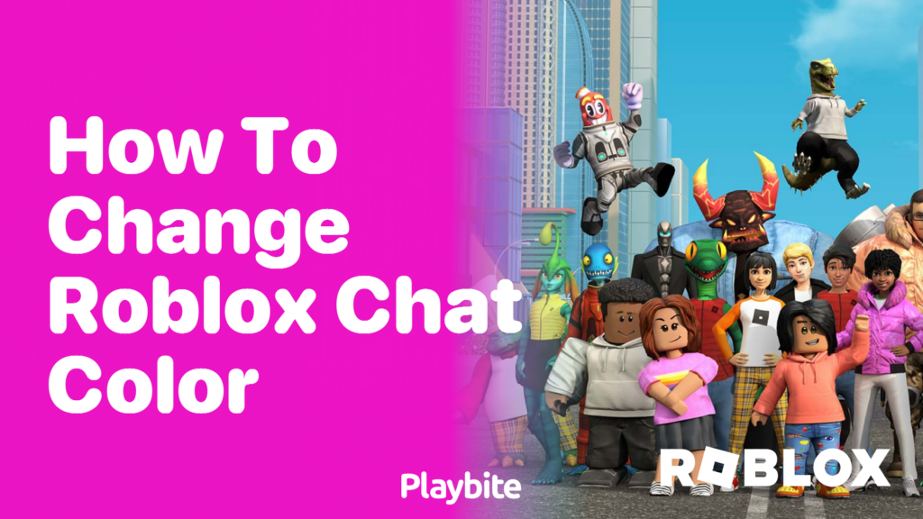 How to Change Roblox Chat Color: A Simple Guide - Playbite