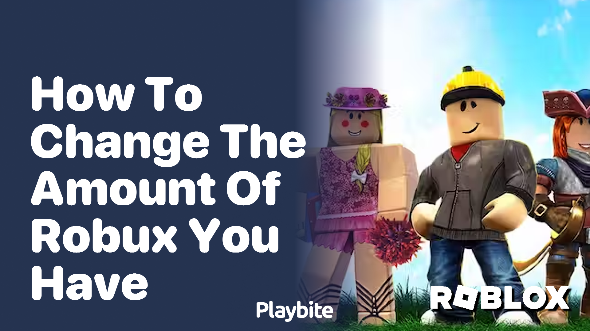 How to Change the Amount of Robux You Have - Playbite