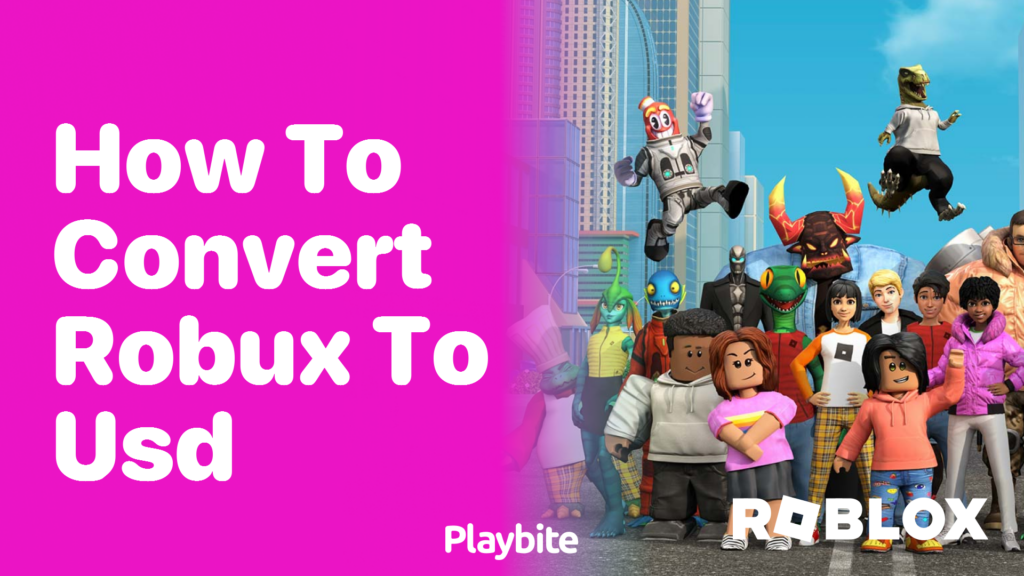 How To Convert Robux to USD: A Simple Guide - Playbite
