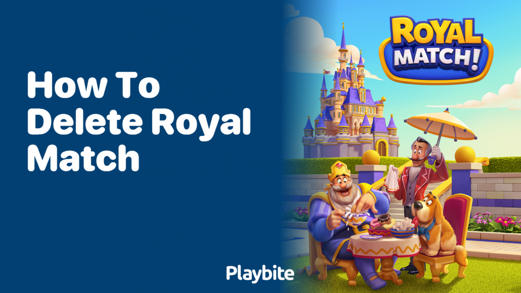 How to Delete Royal Match - Playbite